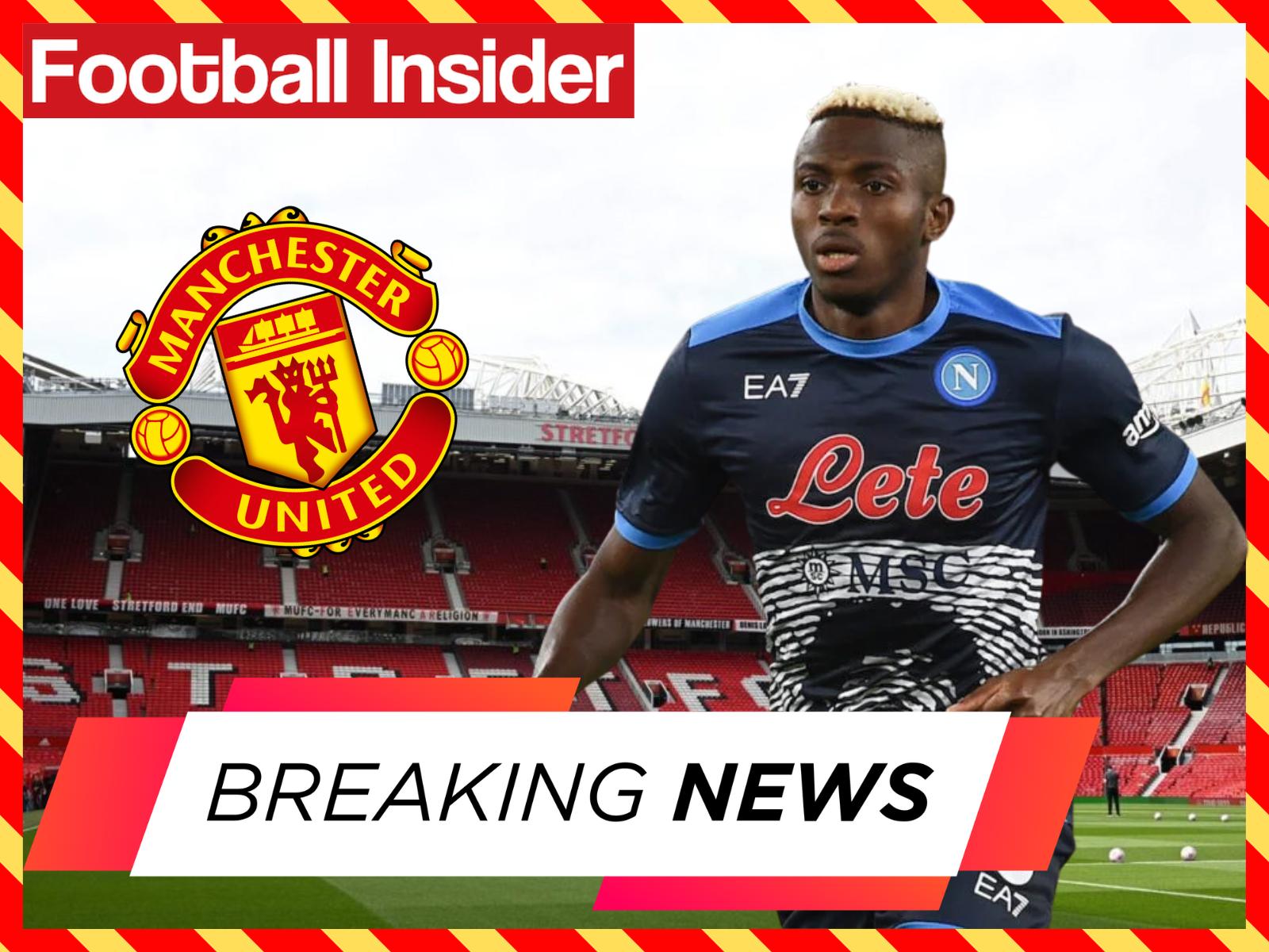 Man United eye up Victor Osimhen after move rejected - sources