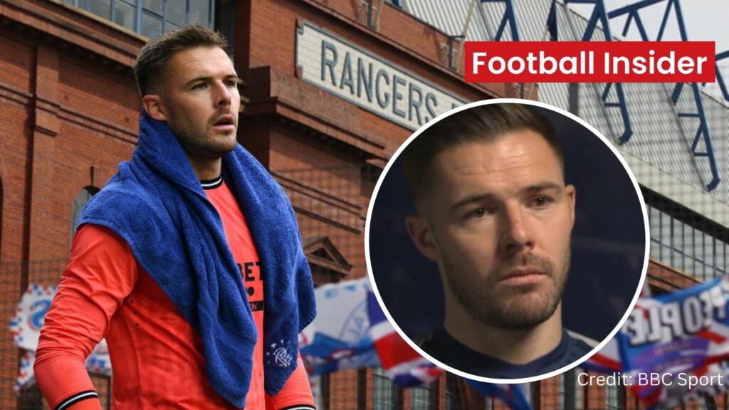 Rangers expert wowed by what Butland has said - 'big name in'