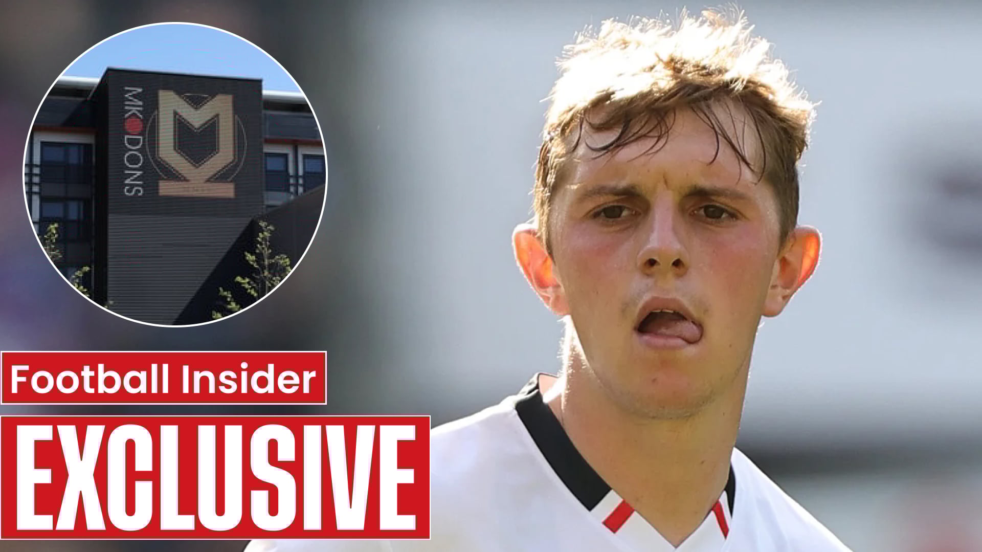 Exclusive: Toulouse agree fee for MK Dons star Max Dean