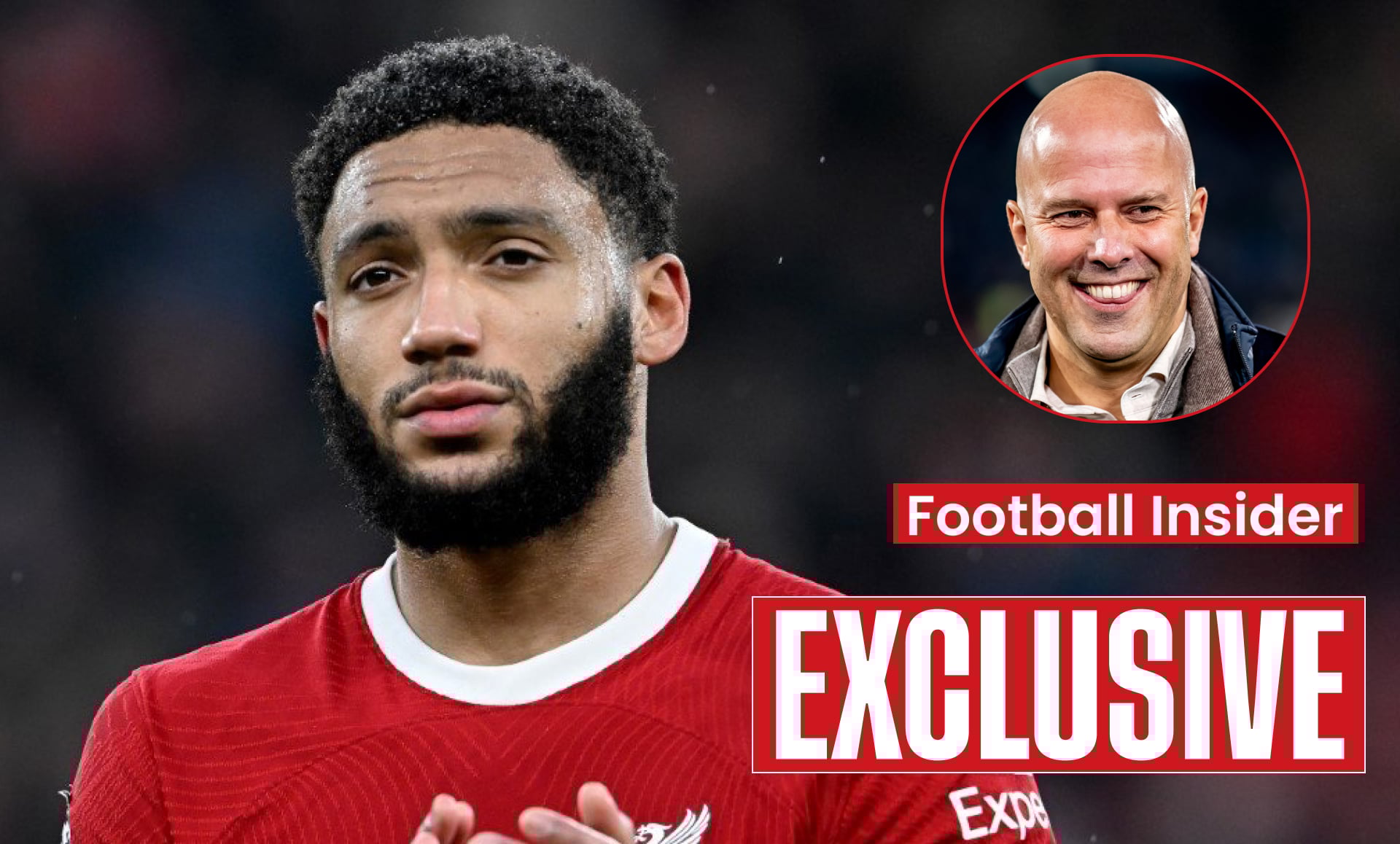 Joe Gomez may quit Liverpool after swap deal reveal - sources