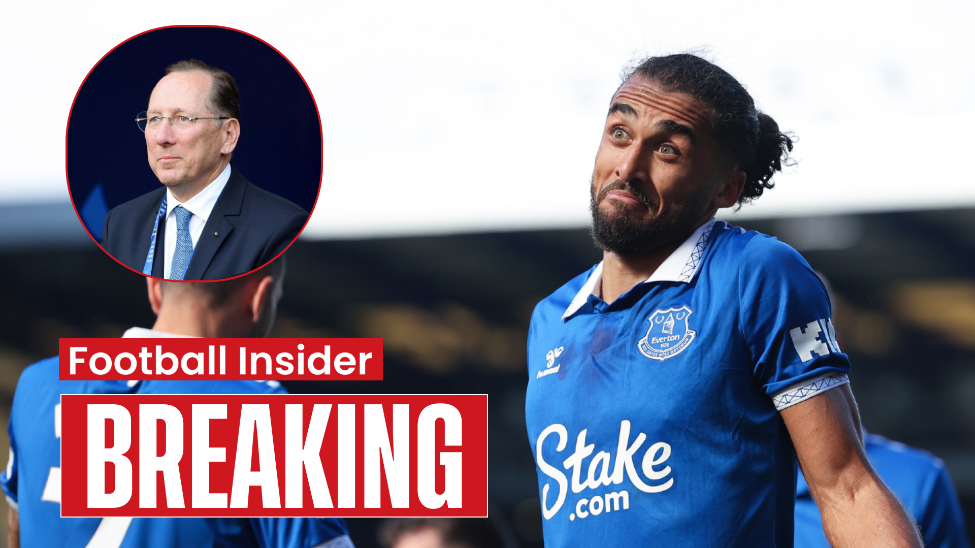 Dominic Calvert-Lewin: Big update on Everton talks