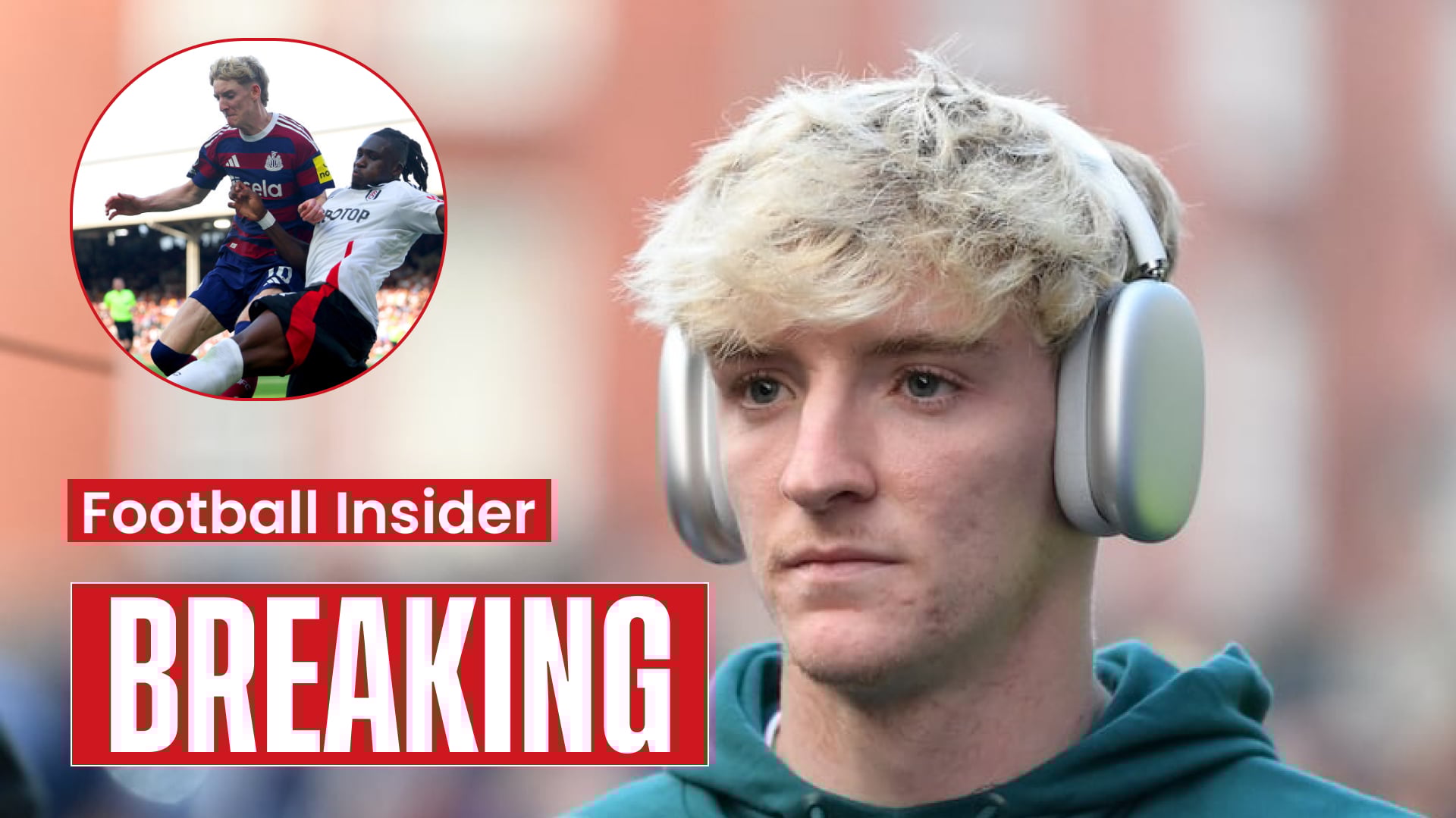 Newcastle fans fume as 'terrible' Anthony Gordon footage re-analysed