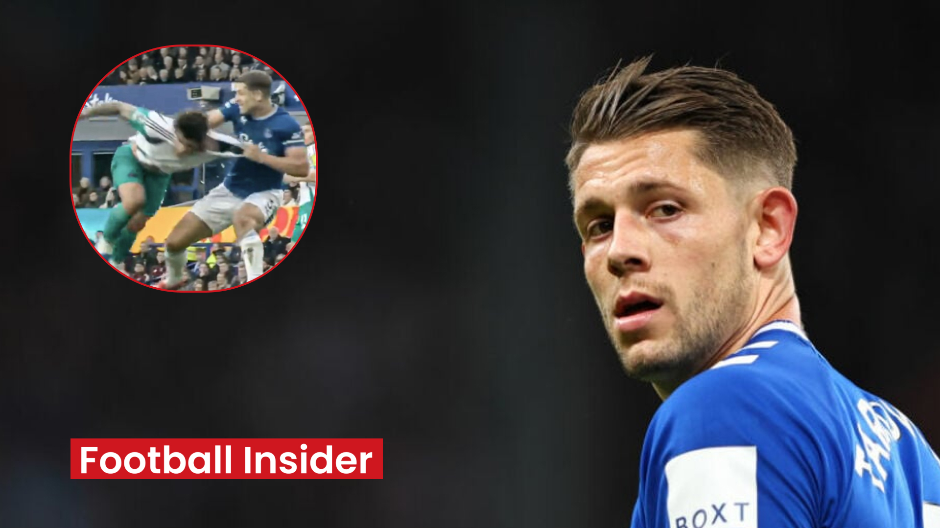 Everton fans: James Tarkowski is 'horrific' and 'stealing a living'