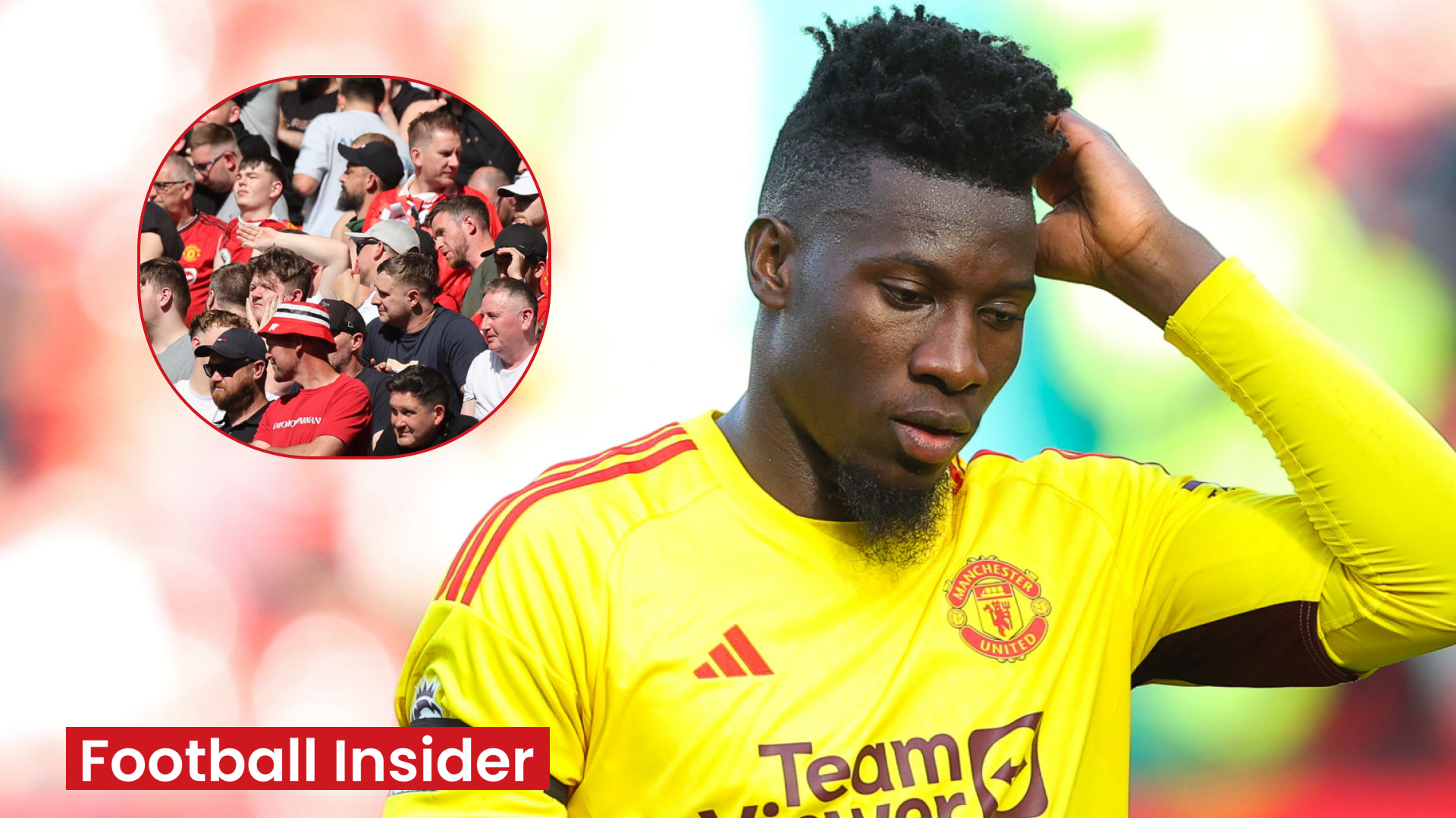 Man United told 'to accept Andre Onana offer' - fans back new keeper ...