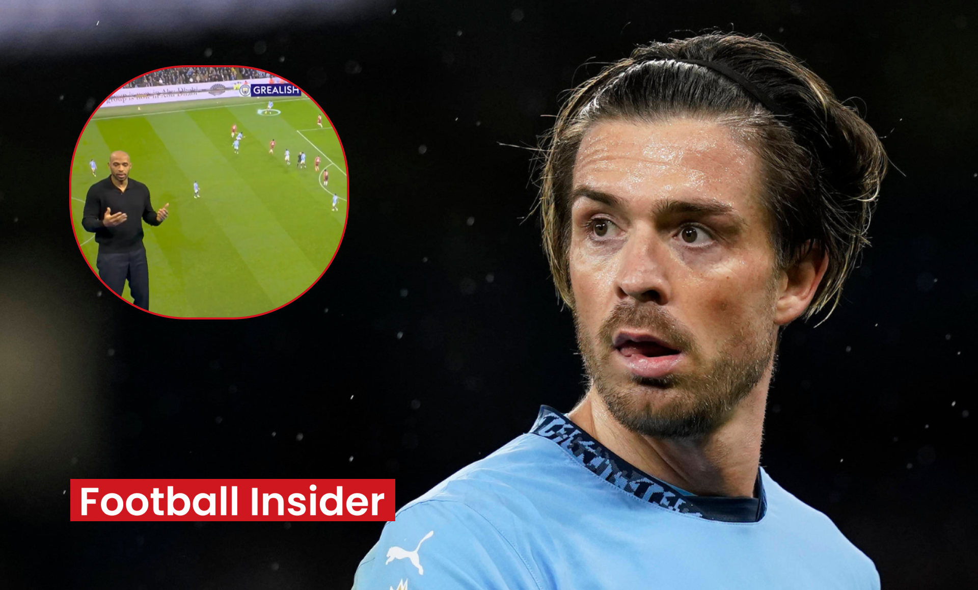 'Pep Guardiola has ruined Jack Grealish' as Henry re-analyses Man City ...