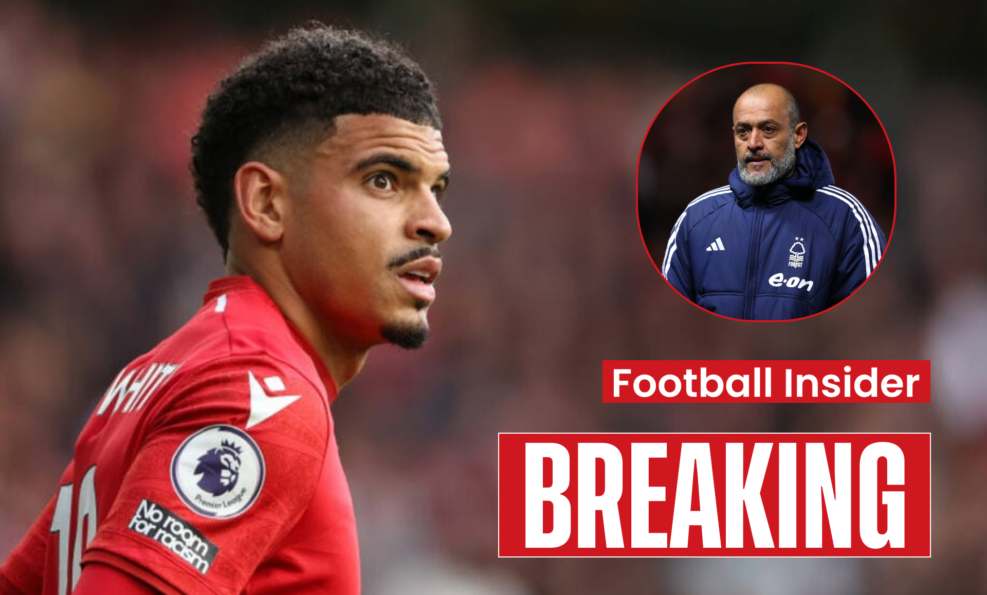 Morgan Gibbs-White sends message to Nottingham Forest fans after shock ...