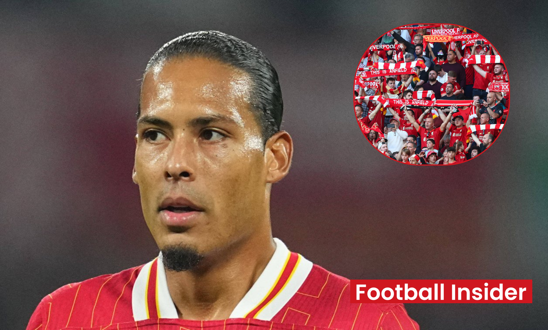 Liverpool star Virgil van Dijk sends 'incredible' message to the 'true GOAT'