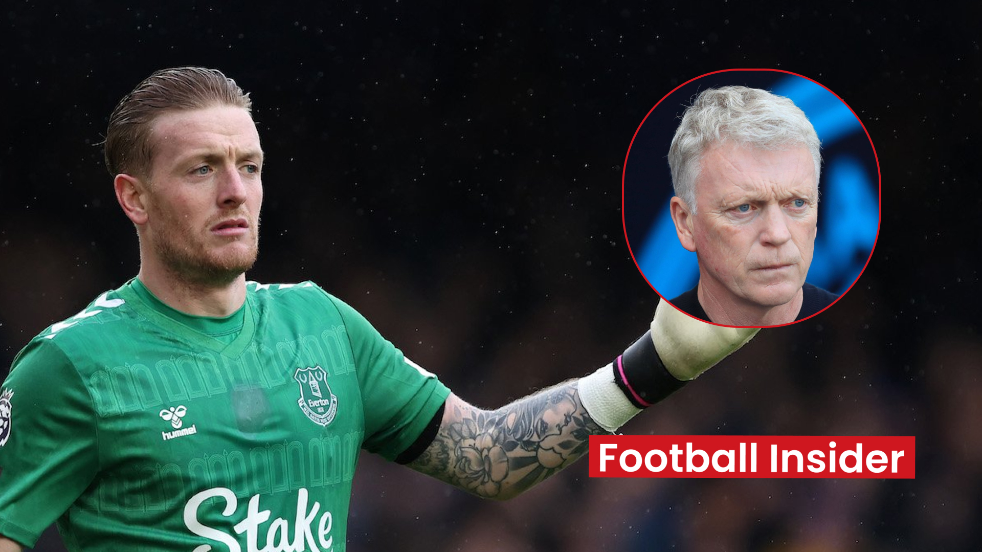 Jordan Pickford sends message to Everton fans after 'massive' development