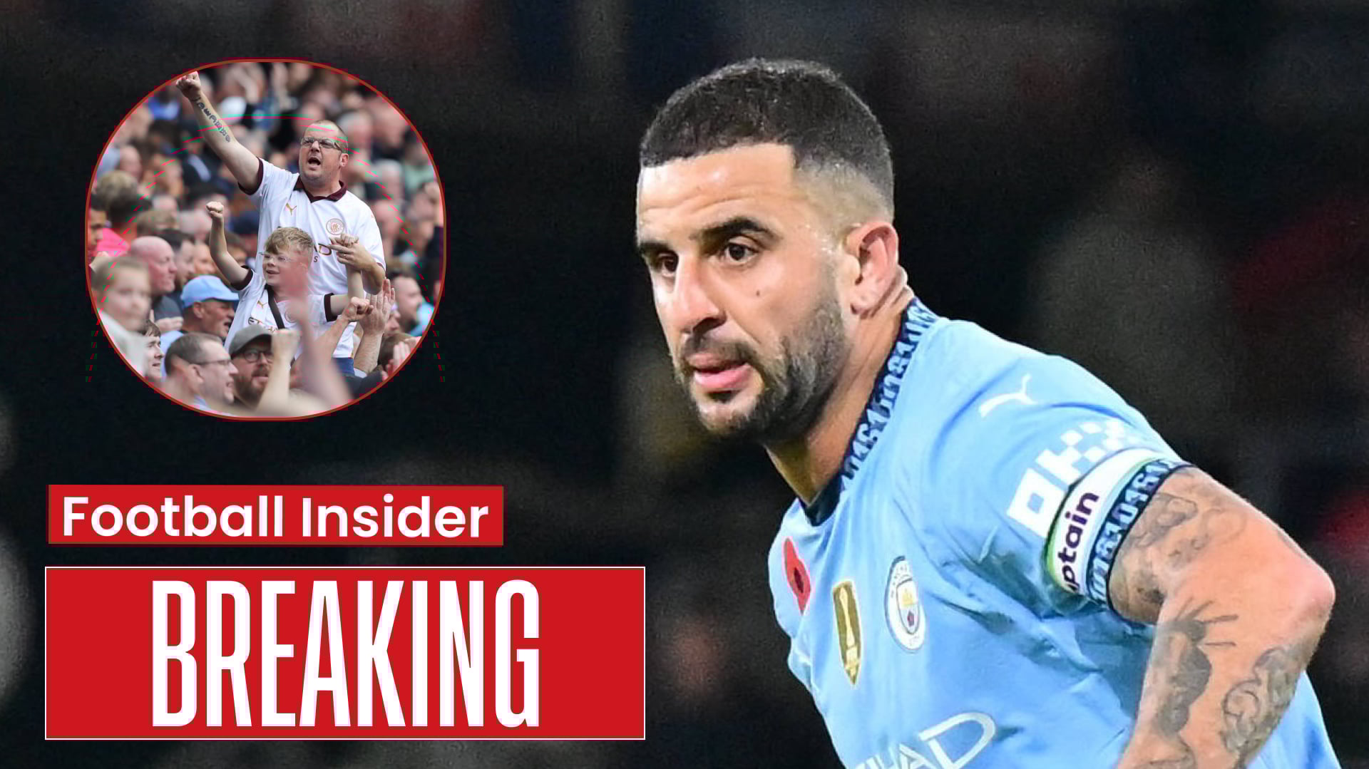 Kyle Walker bids farewell in emotional message to Man City fans