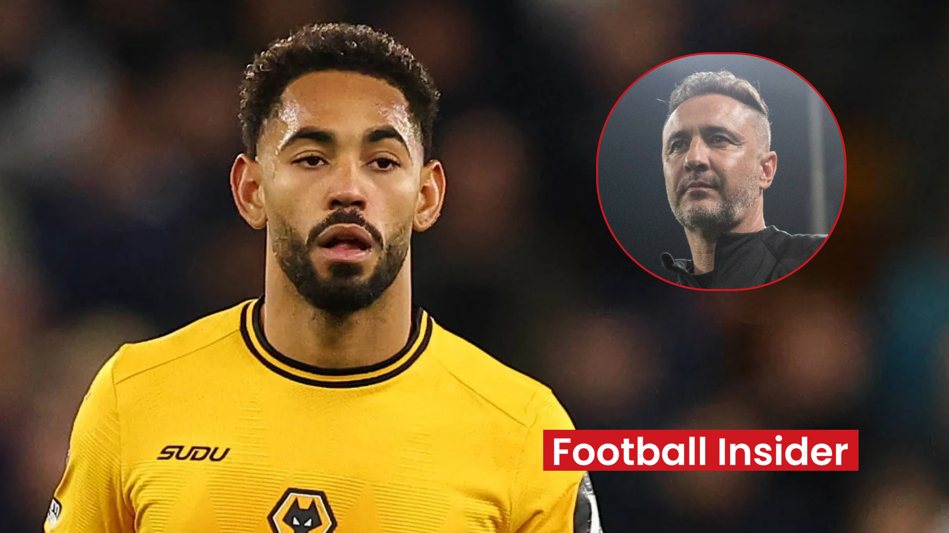 Matheus Cunha sends Wolves message after transfer developments