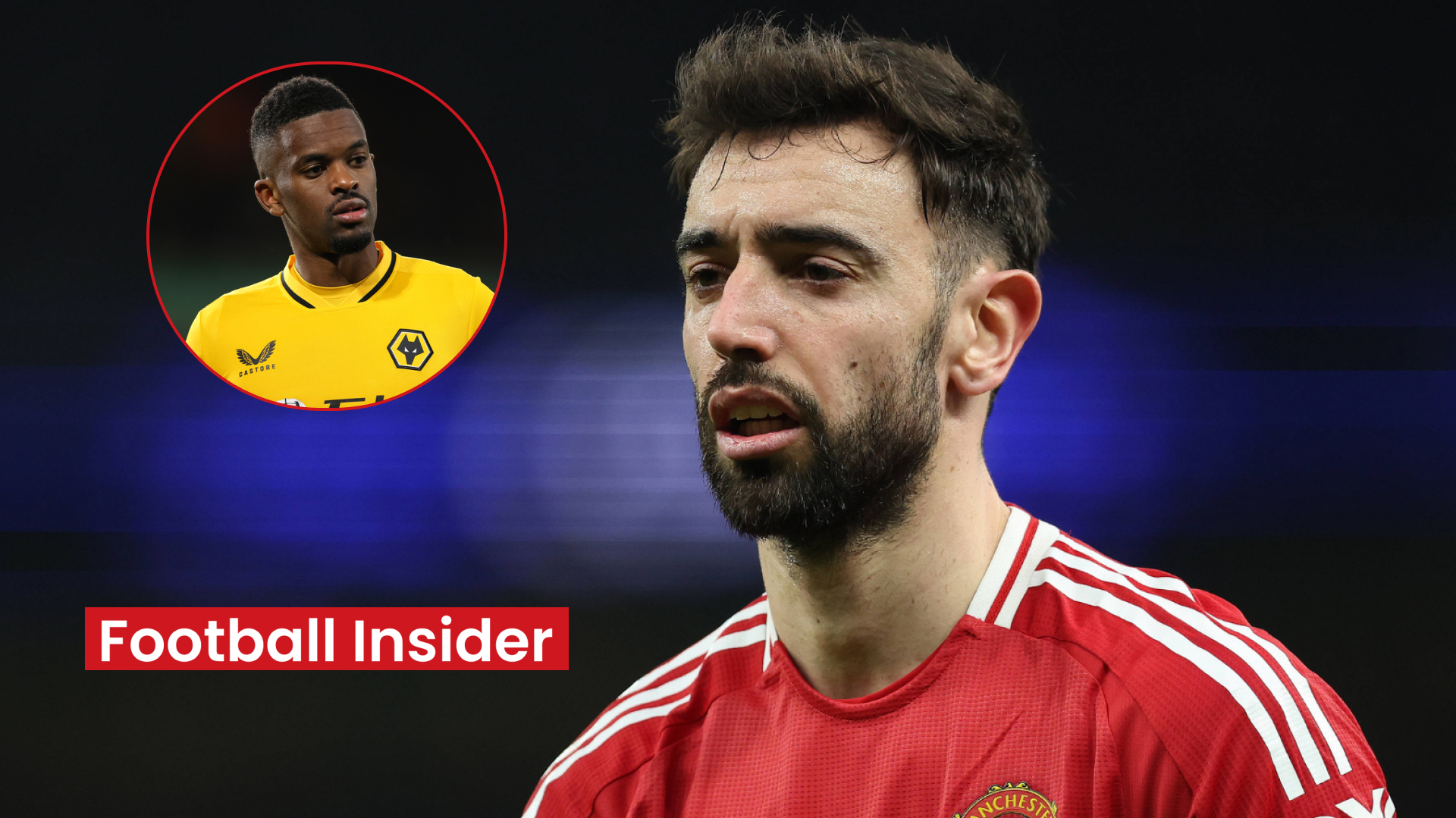 Wolves ace Nelson Semedo sends 'slap' message to Man United star Bruno ...