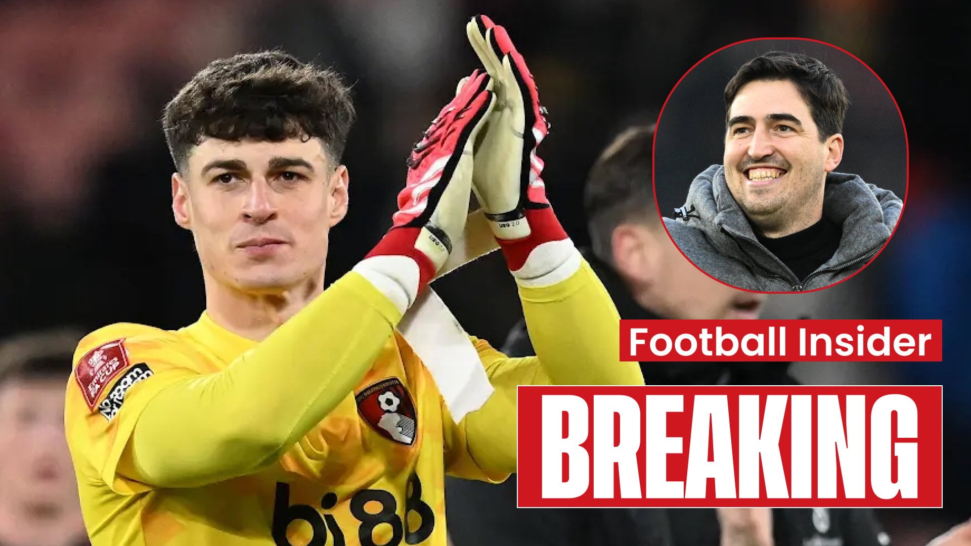 'Bournemouth set for Chelsea talks as English rivals enter hunt for Kepa'