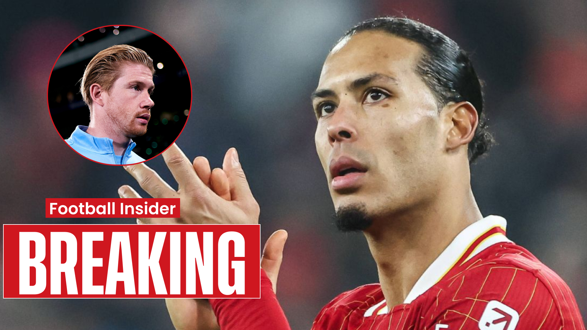 Kevin De Bruyne sends message to Virgil van Dijk after Liverpool ...