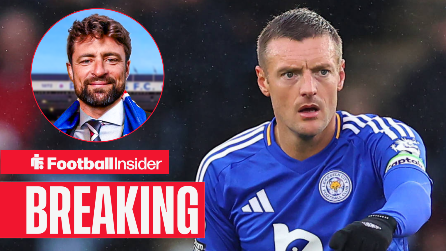 'Rangers set sights on agreeing Jamie Vardy deal - there will be ...