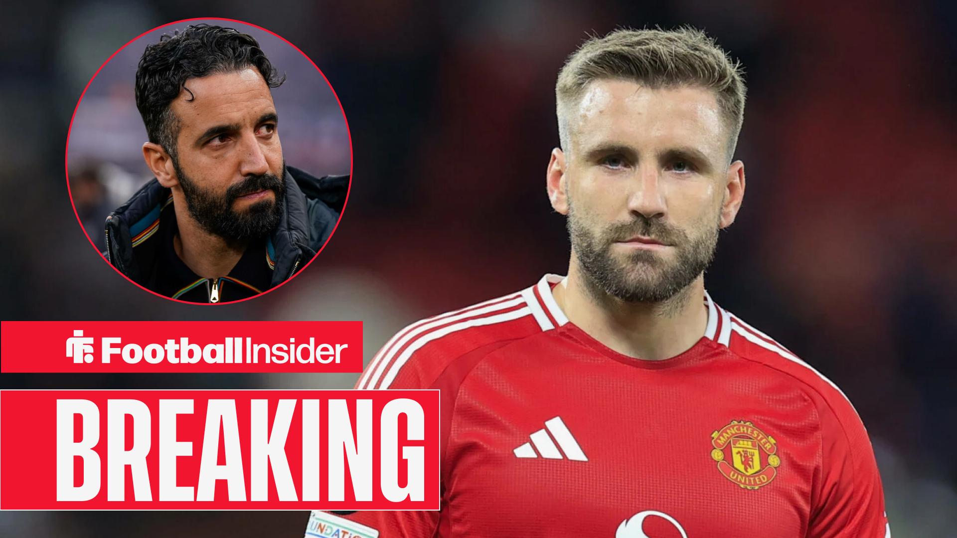 'Luke Shaw could quit Man United after huge Saudi offer'